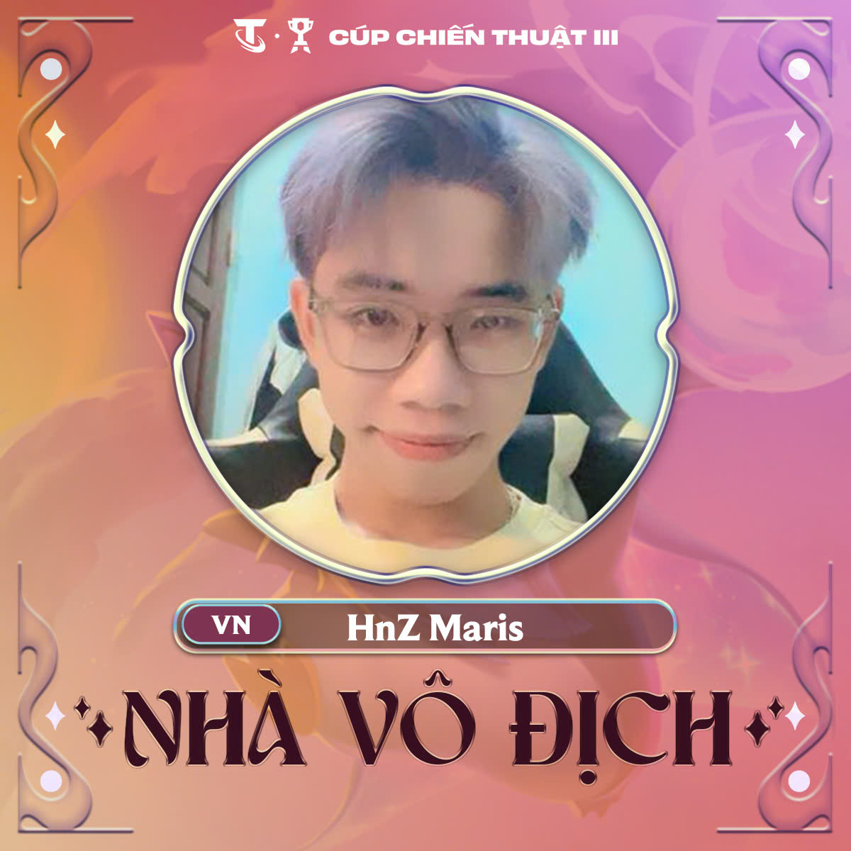 HnZ Maris làm nên lịch sử, trở thành nhà vô địch Cúp Chiến Thuật III ...